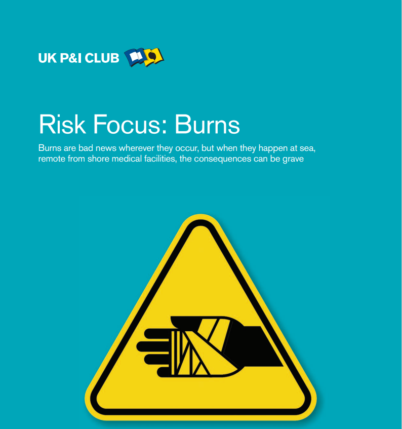 Risk Focus: Burns - UK P&I